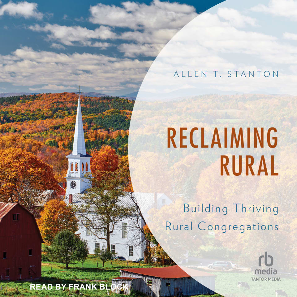 Reclaiming Rural by Allen Stanton - Audiobook