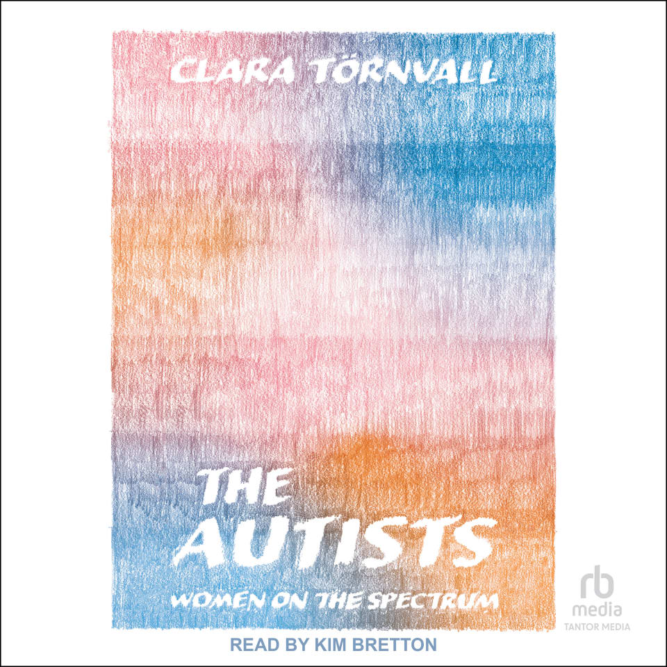 The Autists by Alice E. Olsson & Clara Törnvall - Audiobook