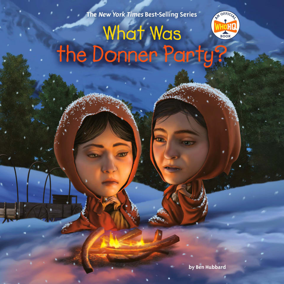 What Was the Donner Party? by Who HQ & Ben Hubbard - Audiobook