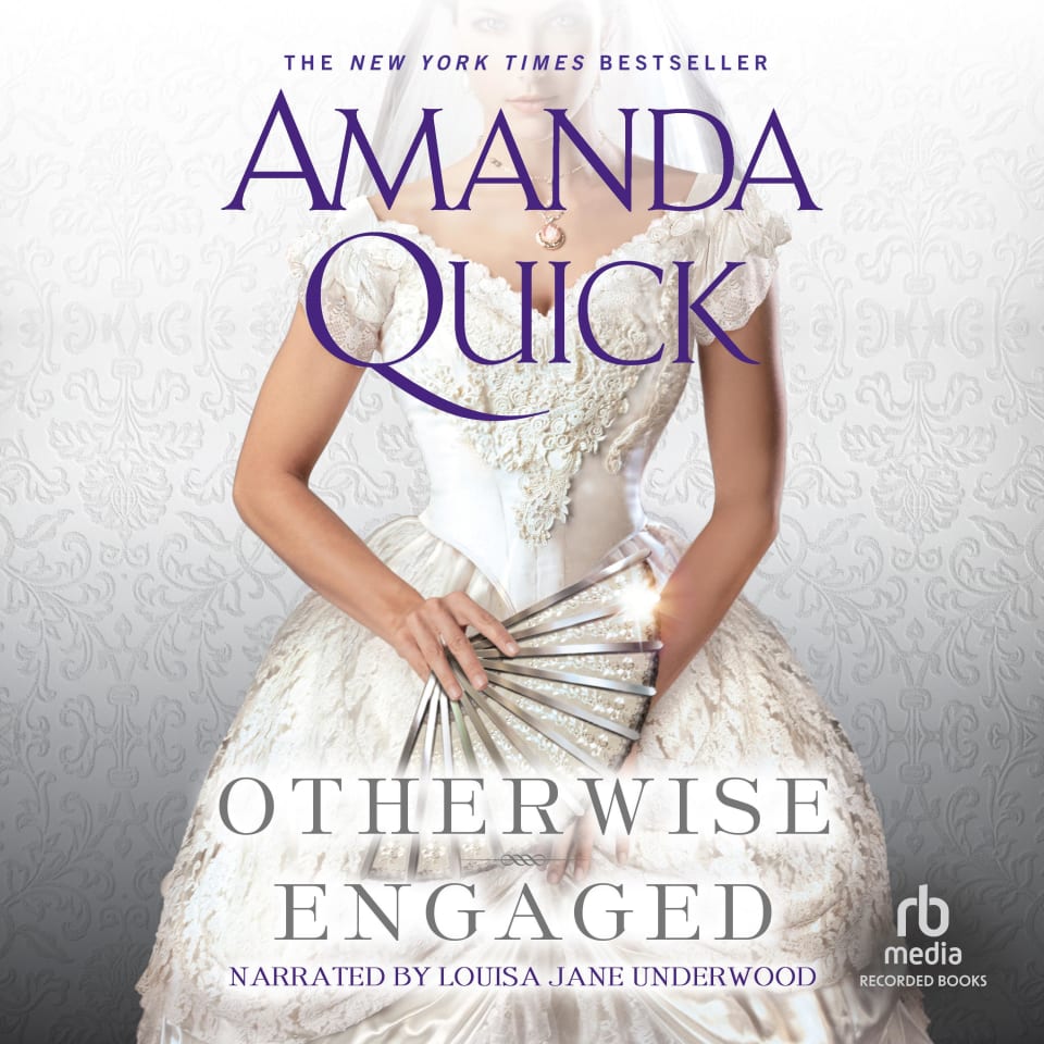 Otherwise Engaged by Amanda Quick - Audiobook