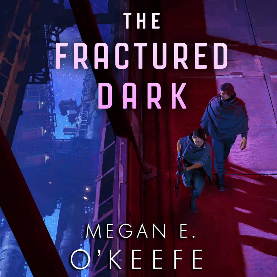 The Fractured Dark by Megan E. O'Keefe - Audiobook