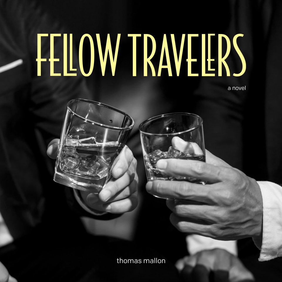 Fellow Travelers by Thomas Mallon - Audiobook