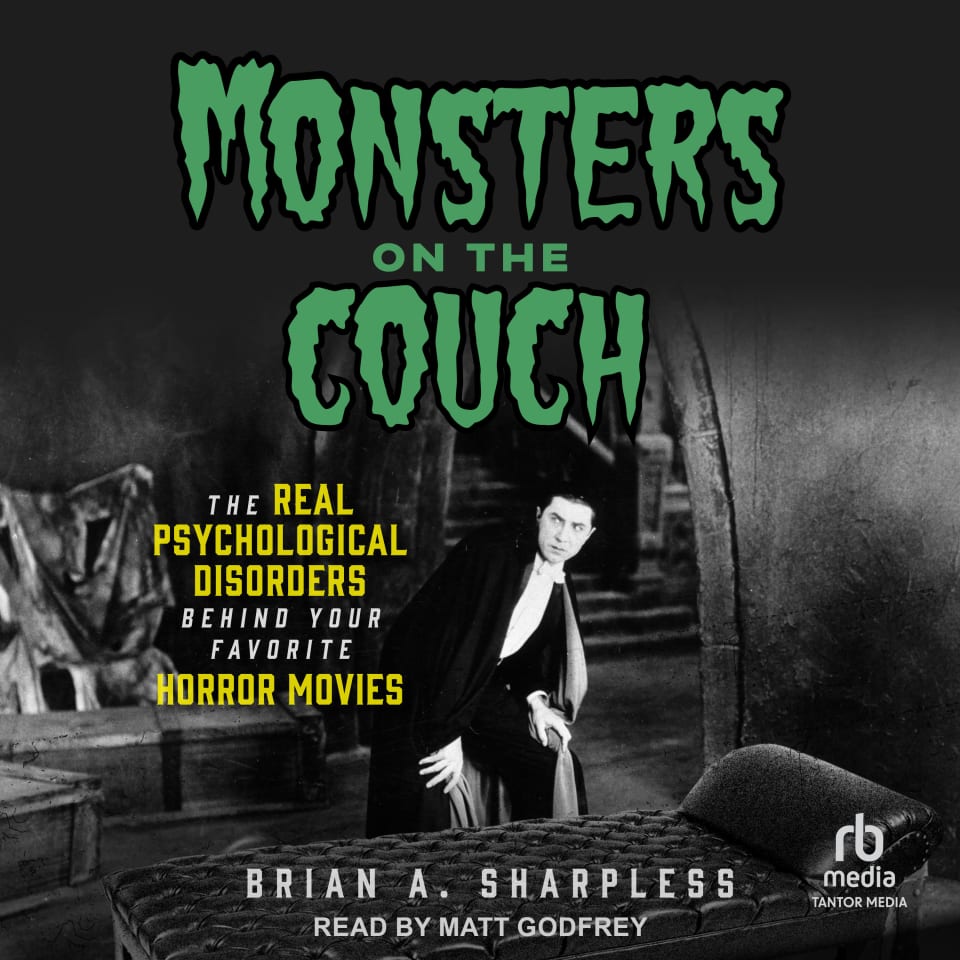 Monsters on the Couch by Brian A. Sharpless - Audiobook