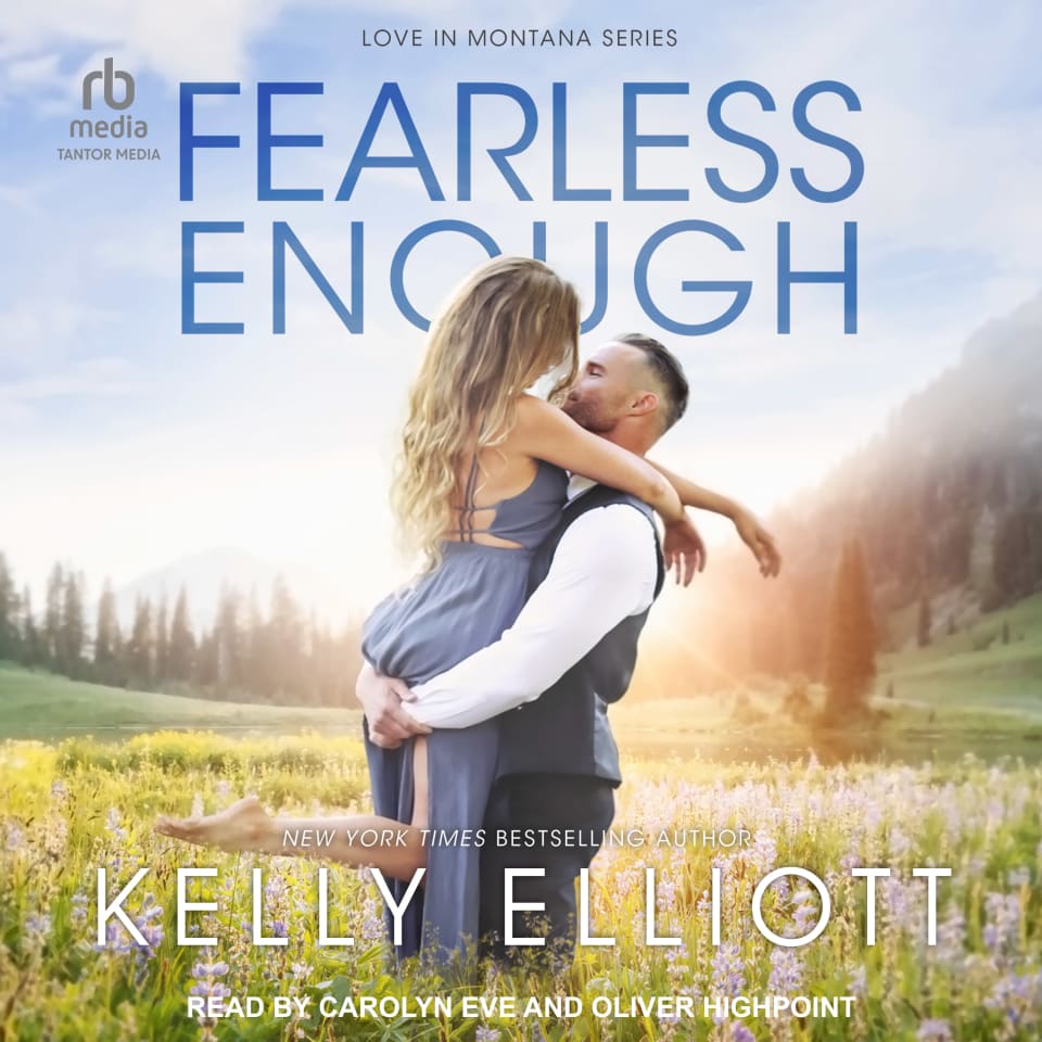 Fearless Enough by Kelly Elliott - Audiobook