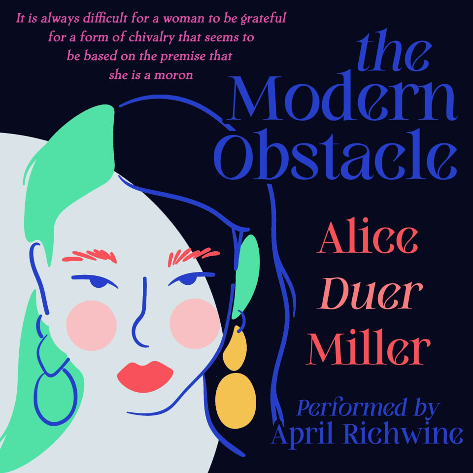 The Modern Obstacle by Alice Duer Miller - Audiobook