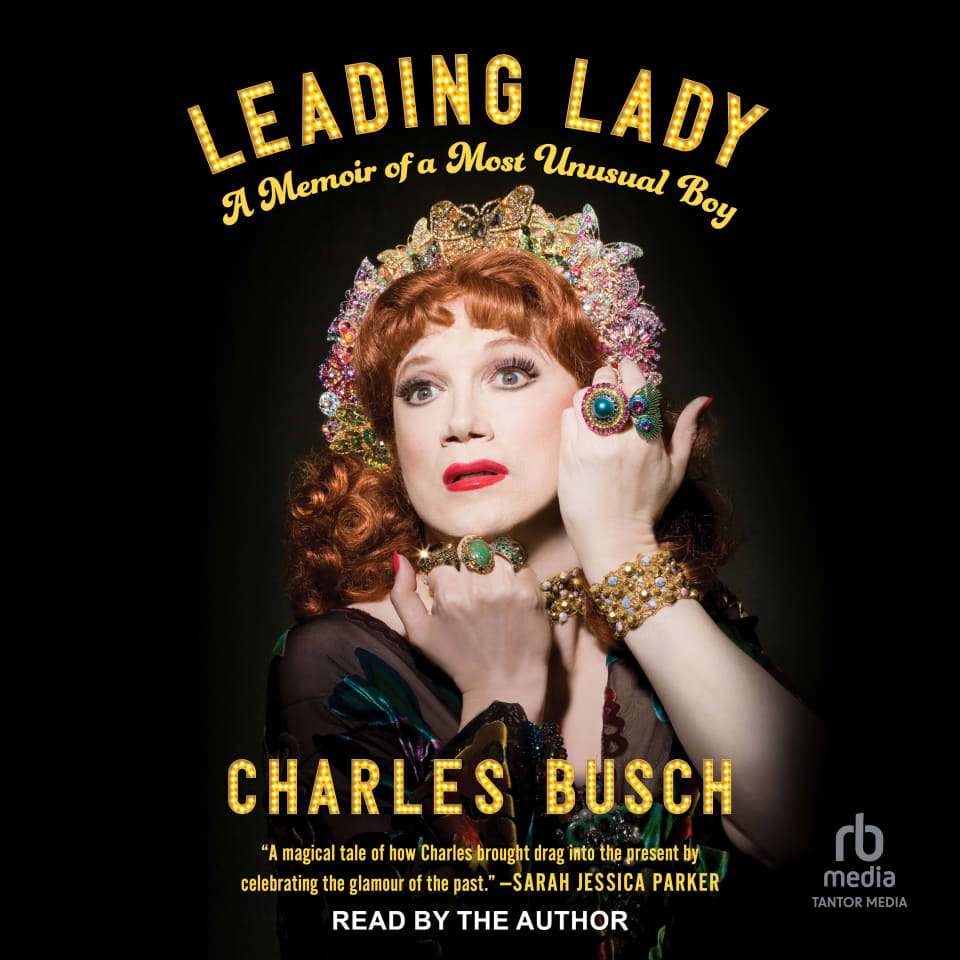 Leading Lady by Charles Busch - Audiobook (No Subscription)