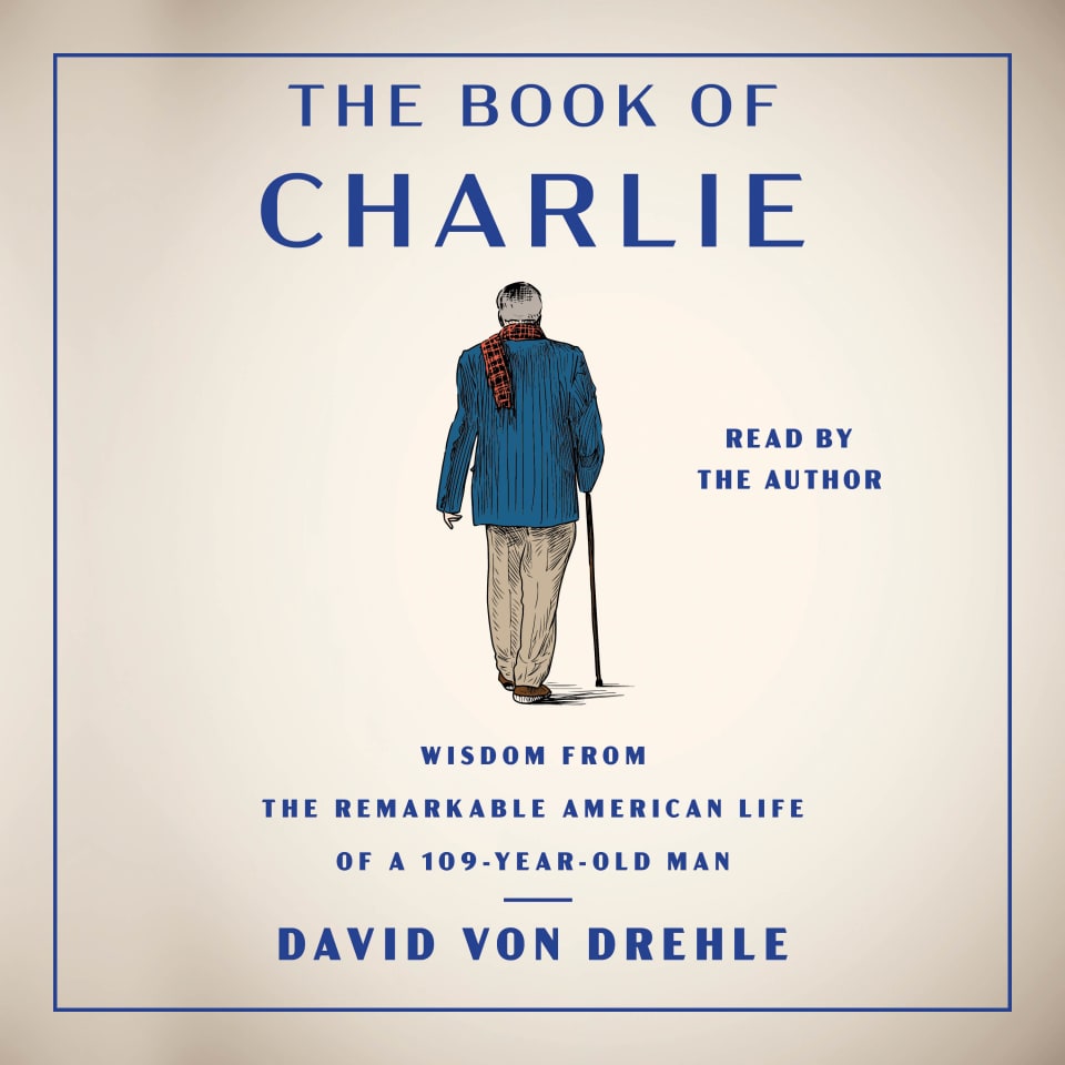 The Book of Charlie by David Von Drehle - Audiobook