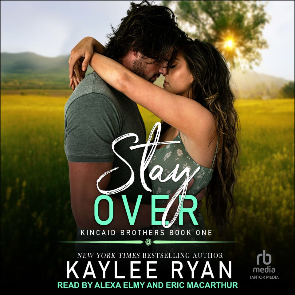 Stay Over by Kaylee Ryan - Audiobook