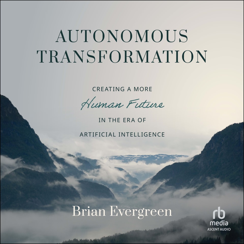 Autonomous Transformation by Brian Evergreen - Audiobook
