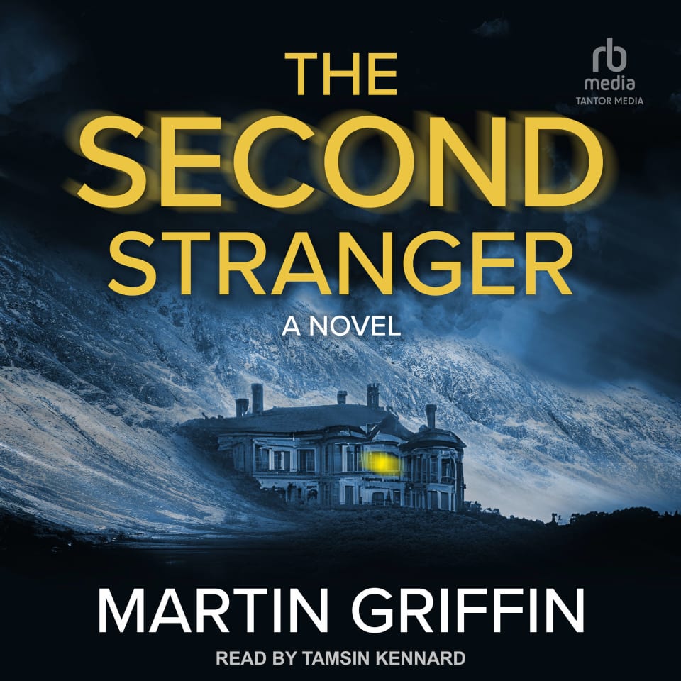 The Second Stranger by Martin Griffin - Audiobook