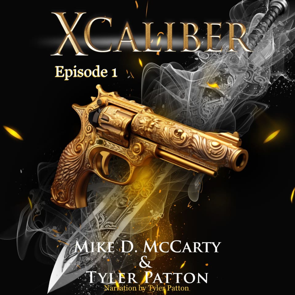 X Caliber by Mike McCarty & Tyler Patton - Audiobook