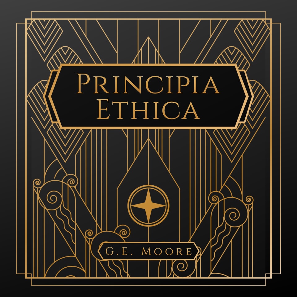 Principia Ethica by G.E. Moore - Audiobook