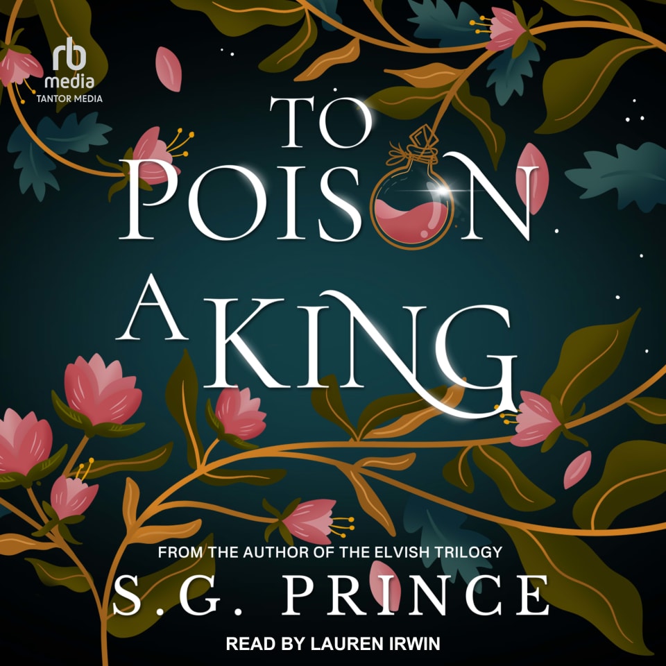 To Poison a King by S.G. Prince - Audiobook