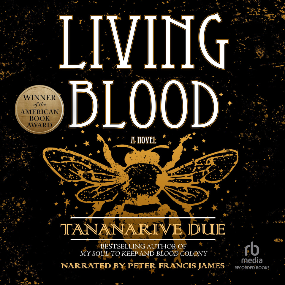 The Living Blood by Tananarive Due - Audiobook