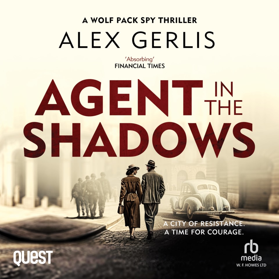 Agent in the Shadows by Alex Gerlis - Audiobook