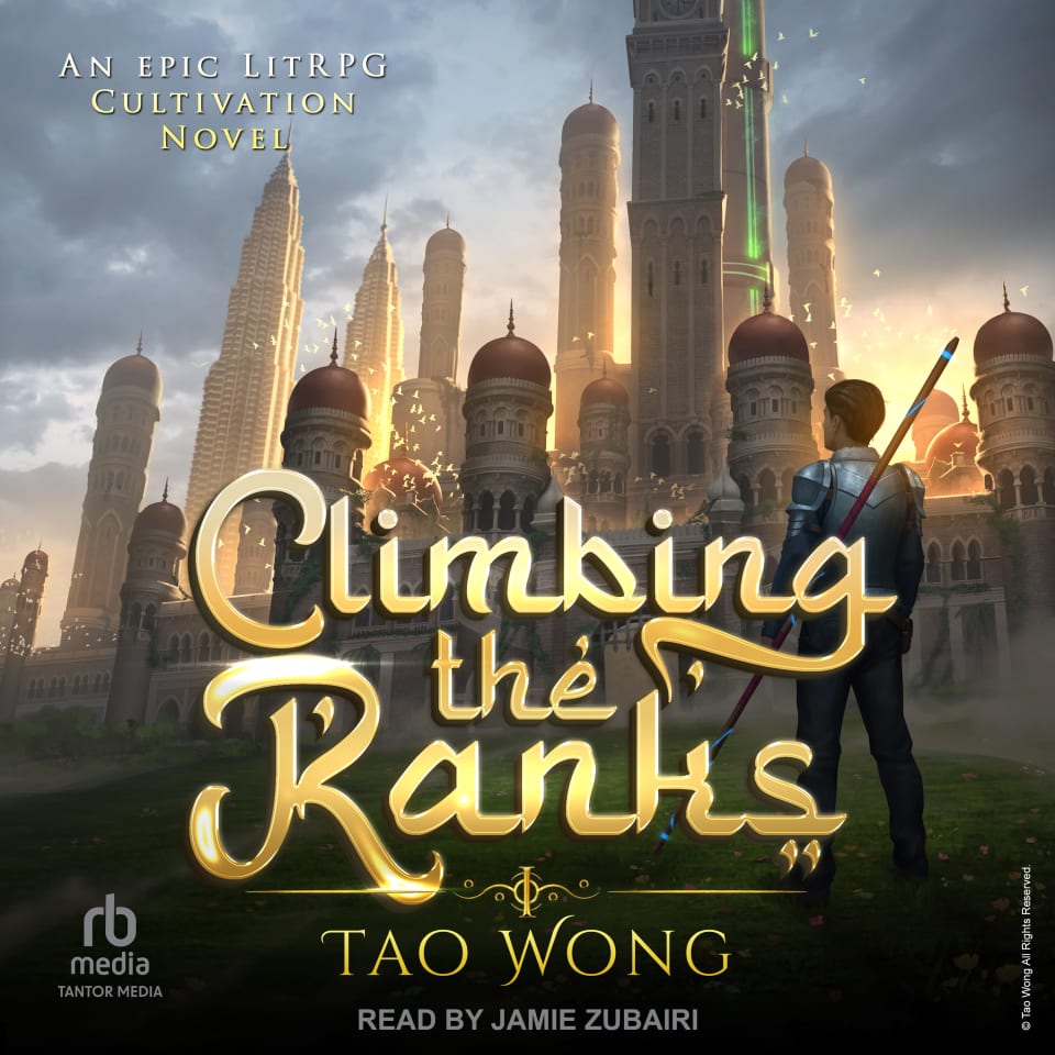 Climbing the Ranks by Tao Wong - Audiobook