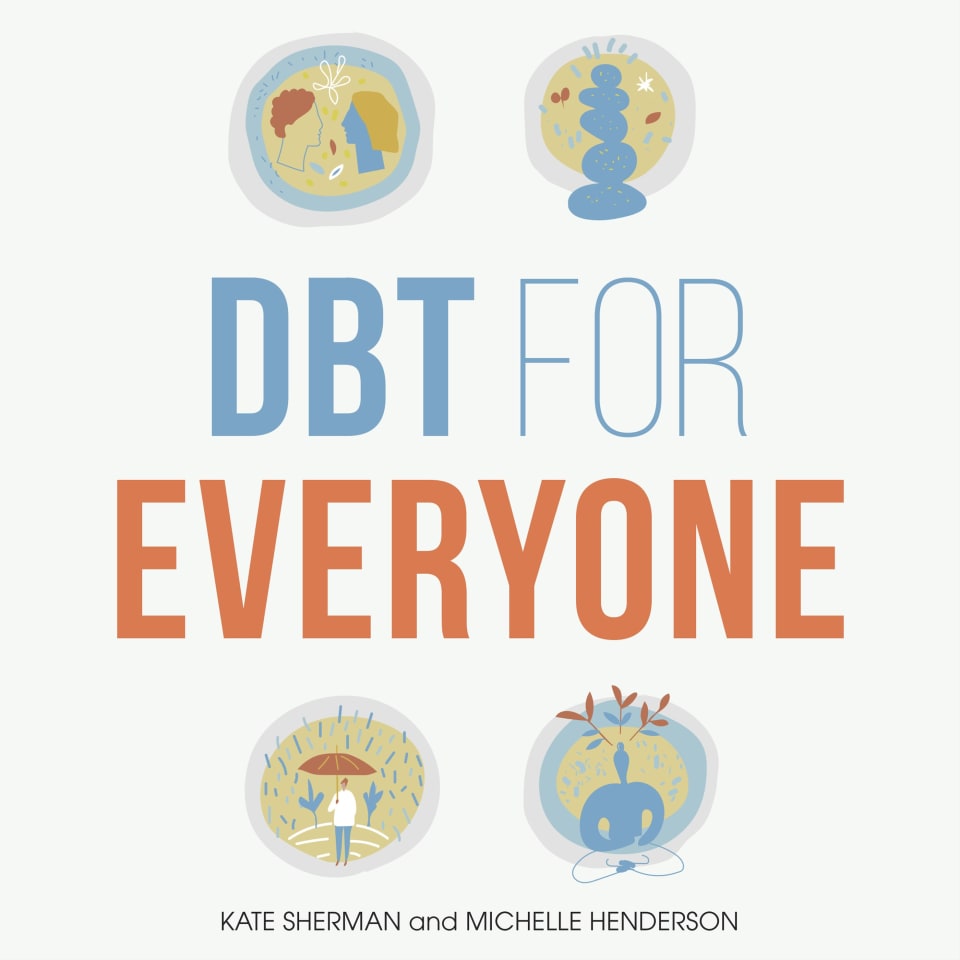 Dbt For Everyone By Kate Sherman Michelle Henderson Audiobook
