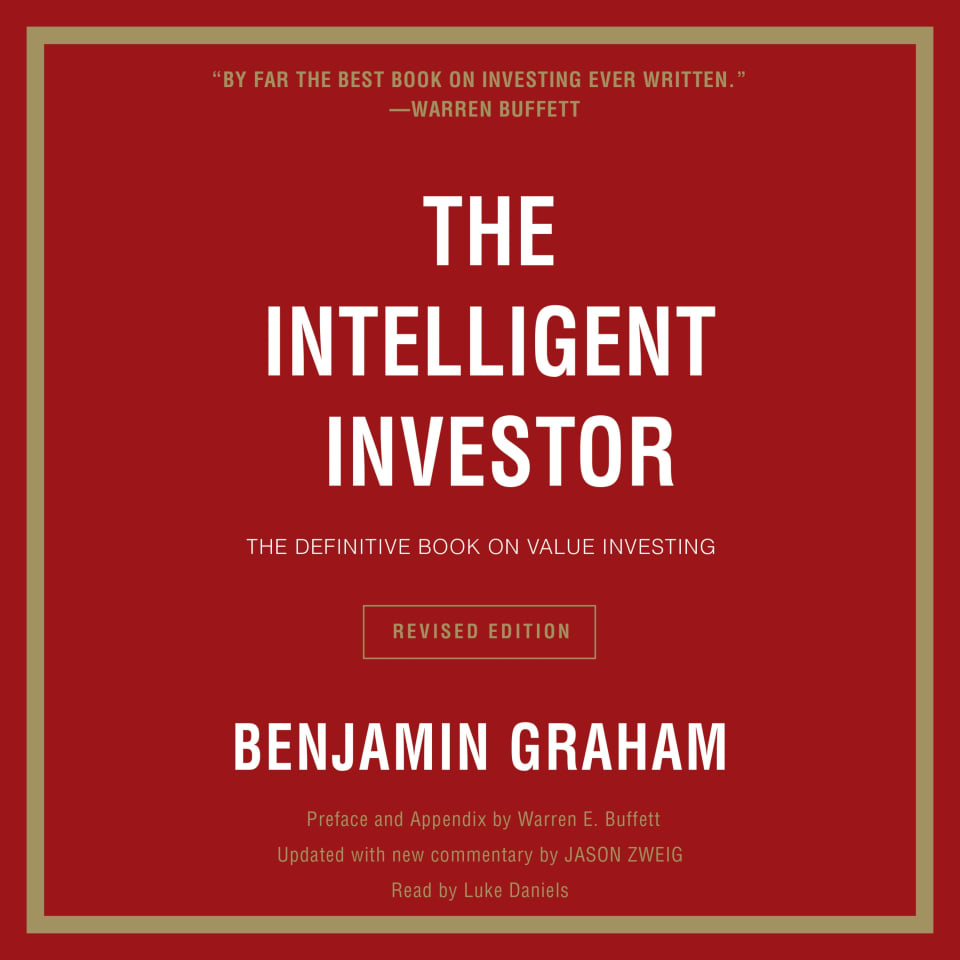 The Intelligent Investor Rev Ed. by Benjamin Graham - Audiobook The Intelligent Investor Rev Ed. by Benjamin Graham - Audiobook