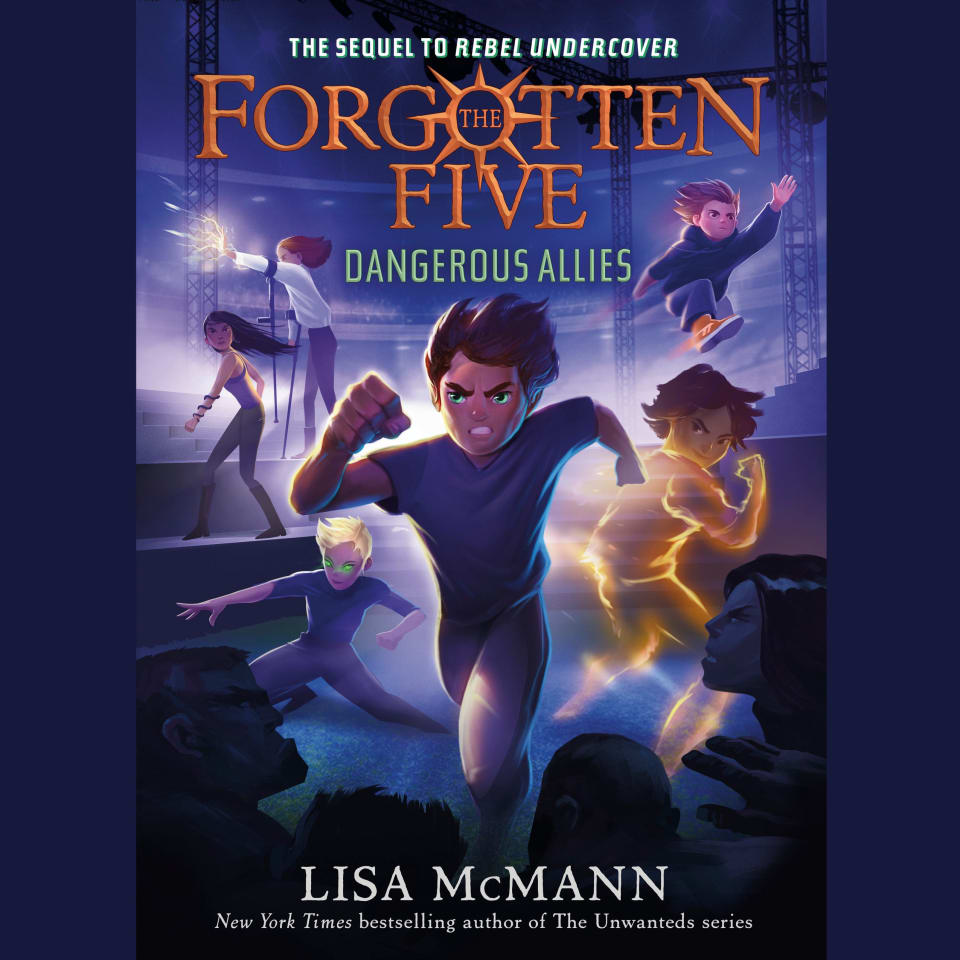 Dangerous Allies (The Forgotten Five, Book 4) by Lisa McMann - Audiobook