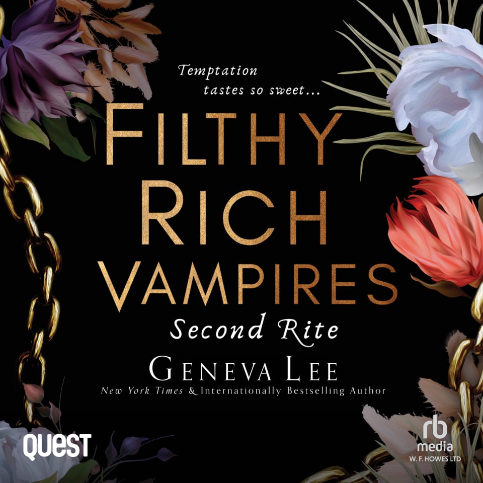 Filthy Rich Vampires: Second Rite by Geneva Lee - Audiobook
