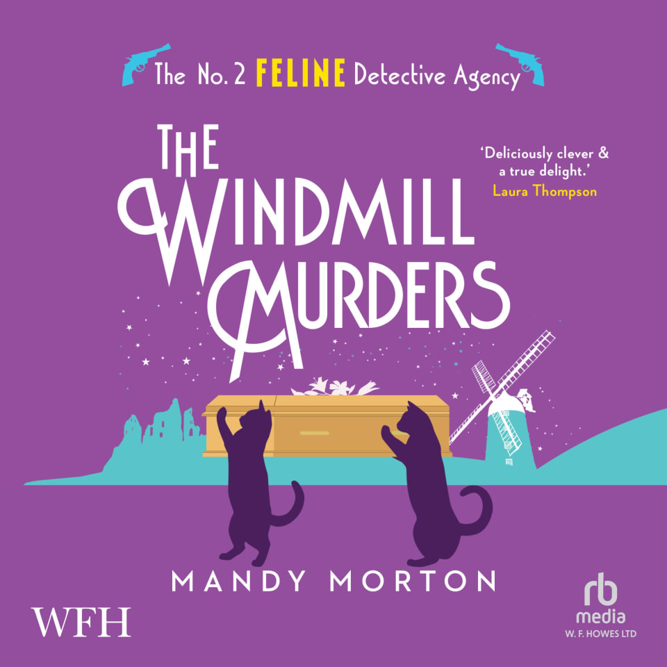 The Windmill Murders by Mandy Morton - Audiobook
