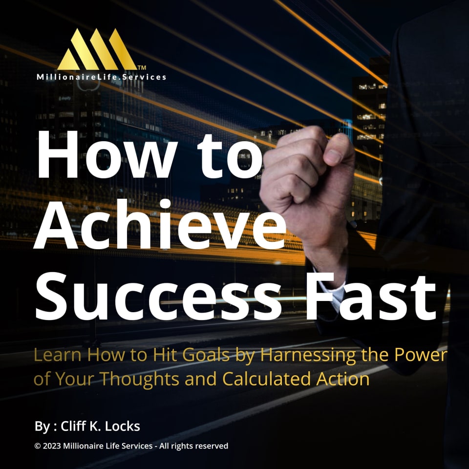 How to Achieve Success Fast by Cliff K Locks - Audiobook
