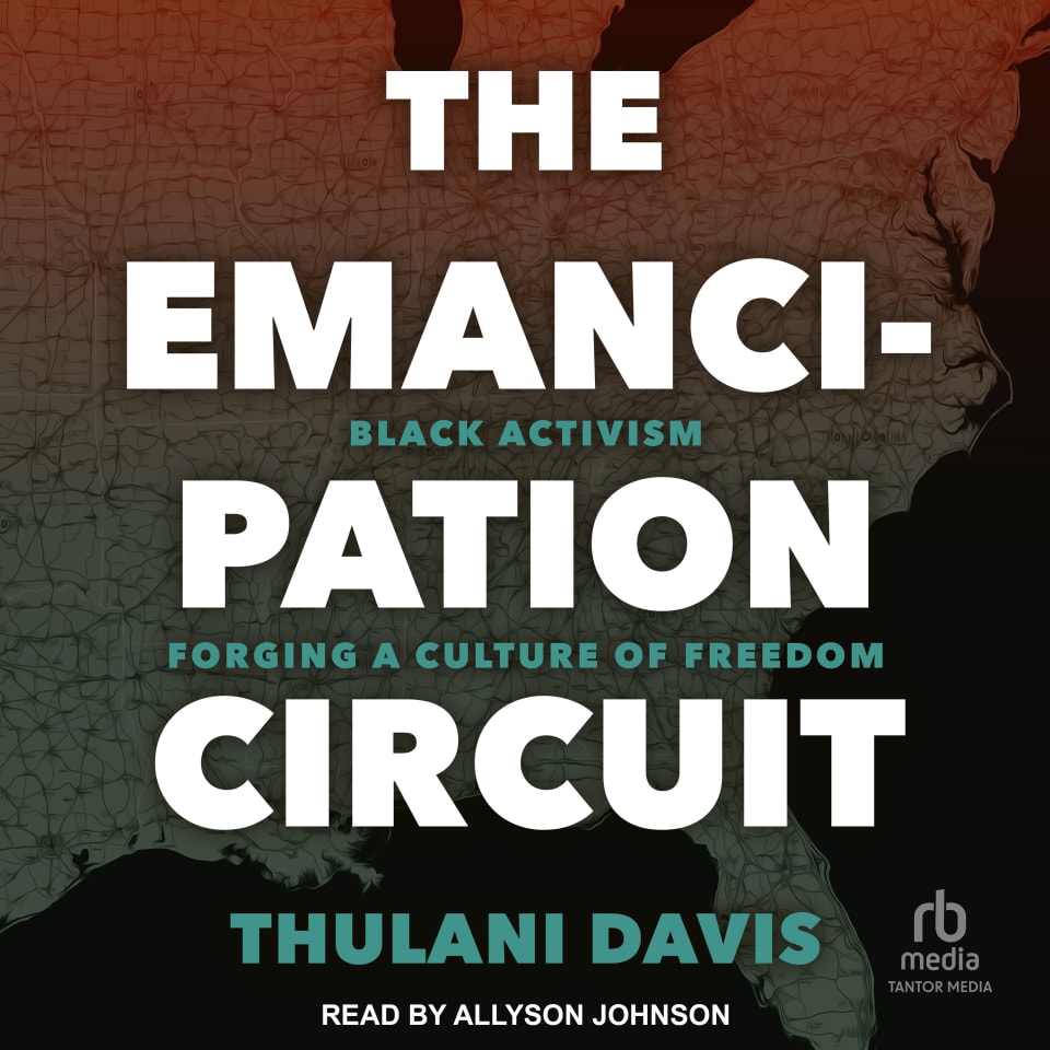 The Emancipation Circuit by Thulani Davis - Audiobook