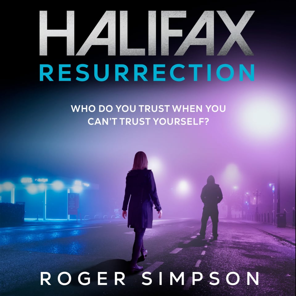 Halifax: Resurrection by Roger Simpson - Audiobook