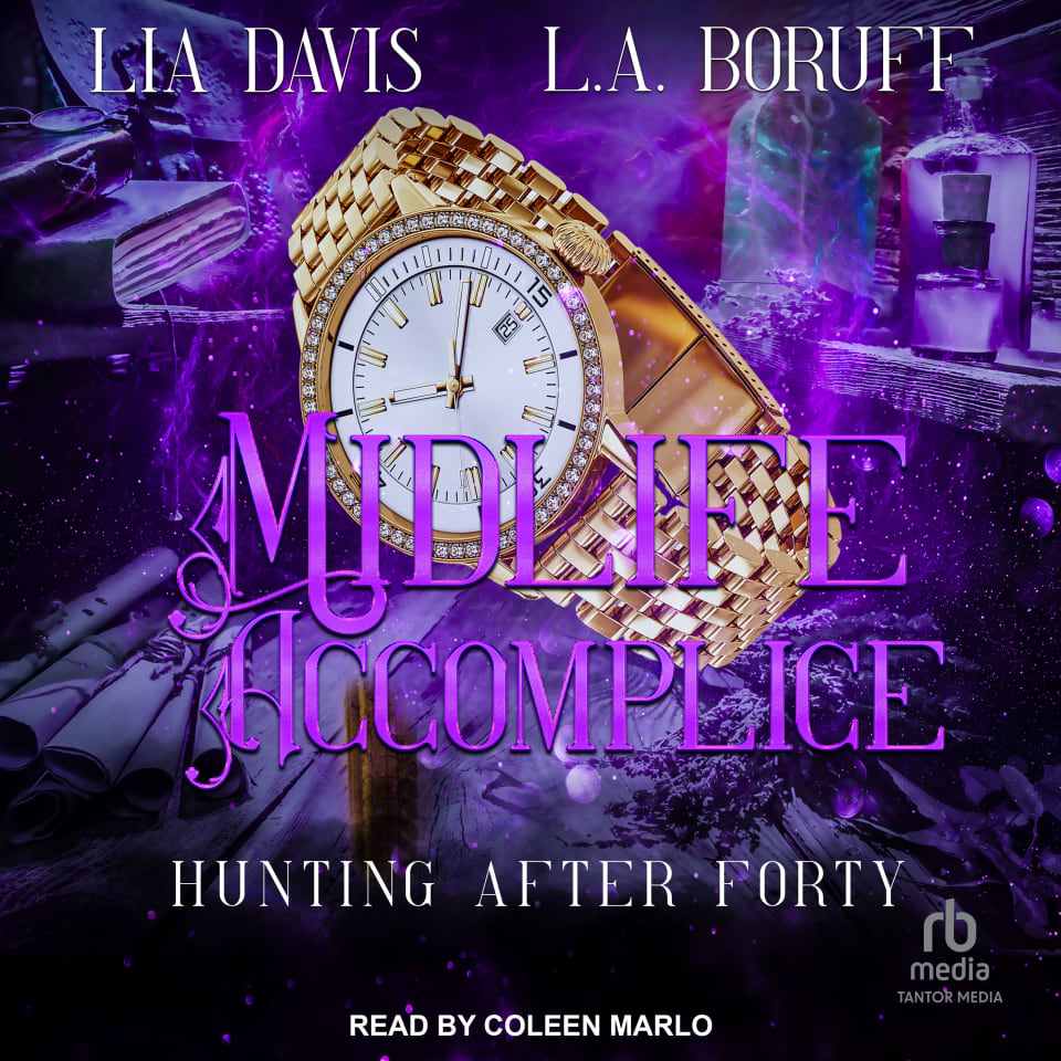 Midlife Accomplice by L.A. Boruff & Lia Davis - Audiobook