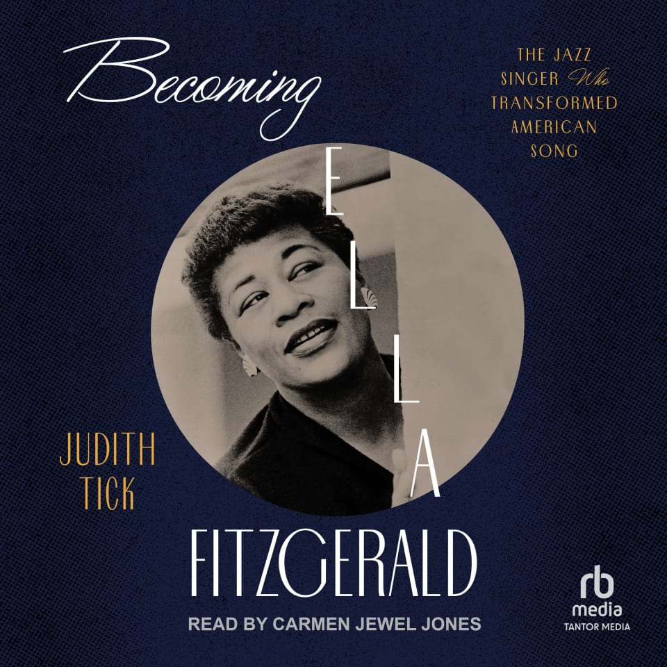 Becoming Ella Fitzgerald by Judith Tick - Audiobook