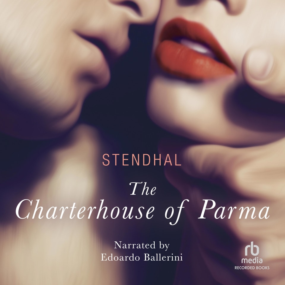 The Charterhouse of Parma by Stendhal - Audiobook