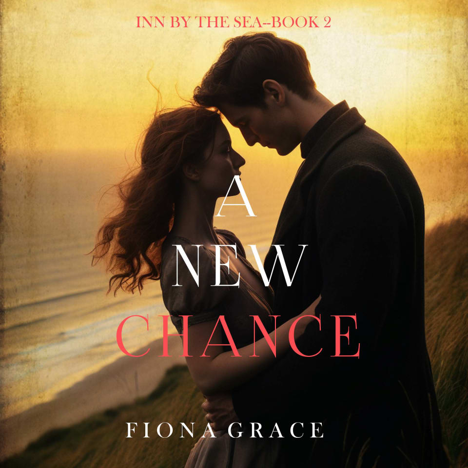 A New Chance (Inn by the Sea—Book Two) by Fiona Grace - Audiobook