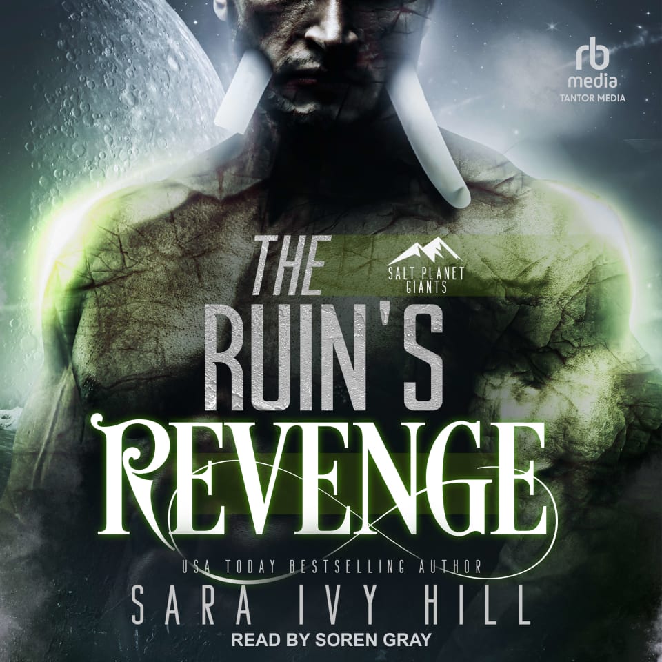 The Ruin’s Revenge by Sara Ivy Hill - Audiobook