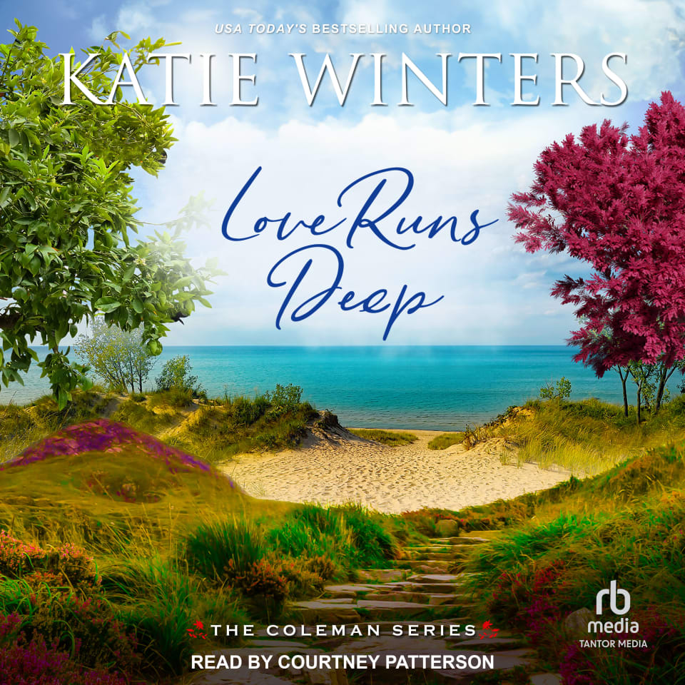 Love Runs Deep by Katie Winters - Audiobook