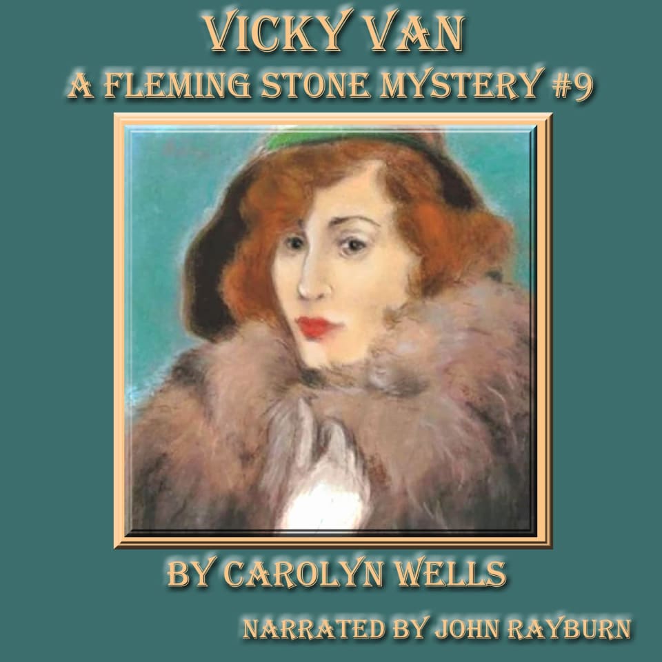 Vicky Van by Carolyn Wells - Audiobook