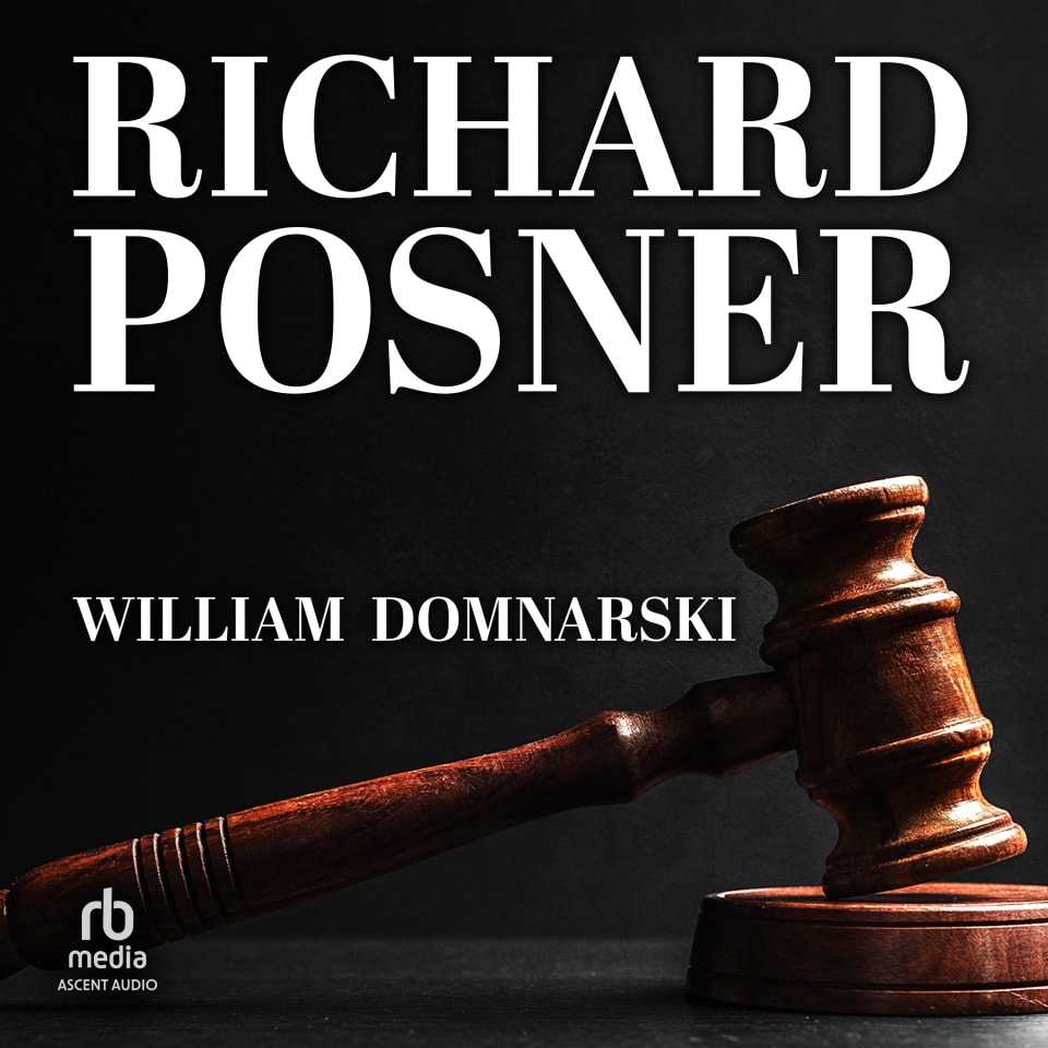 Richard Posner by William Domnarski - Audiobook