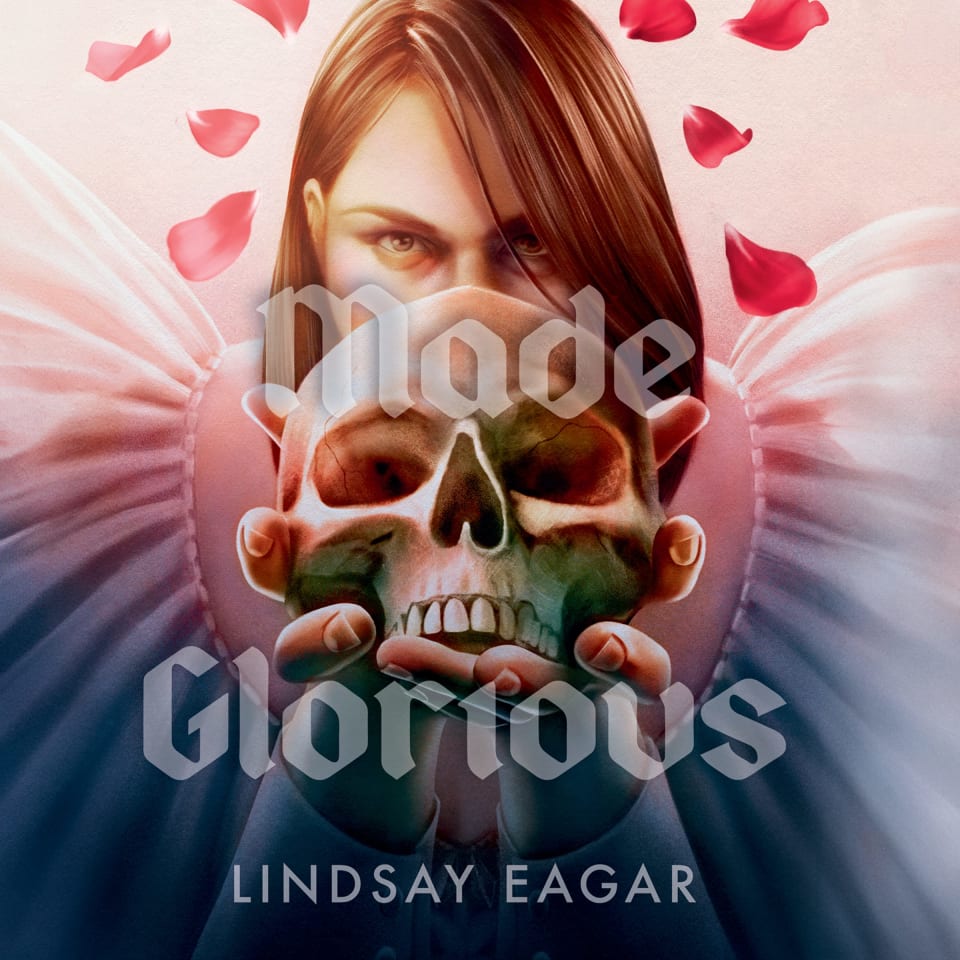 Made Glorious by Lindsay Eagar - Audiobook
