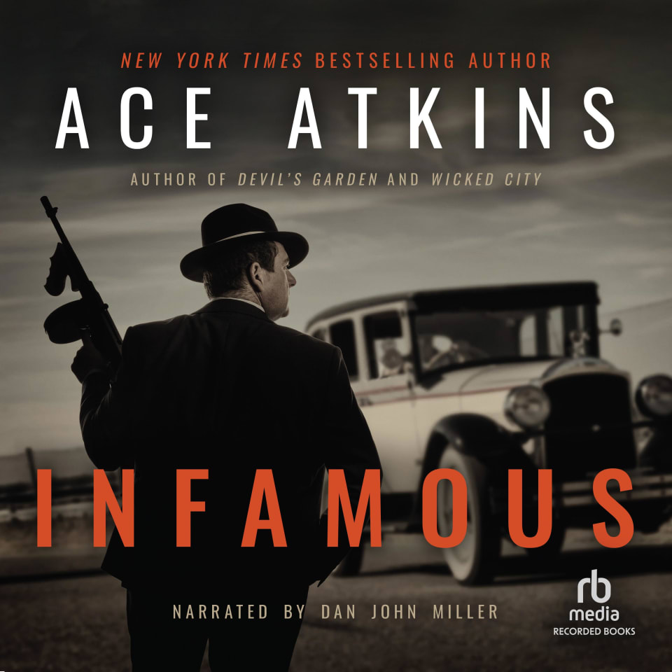 Infamous by Ace Atkins - Audiobook