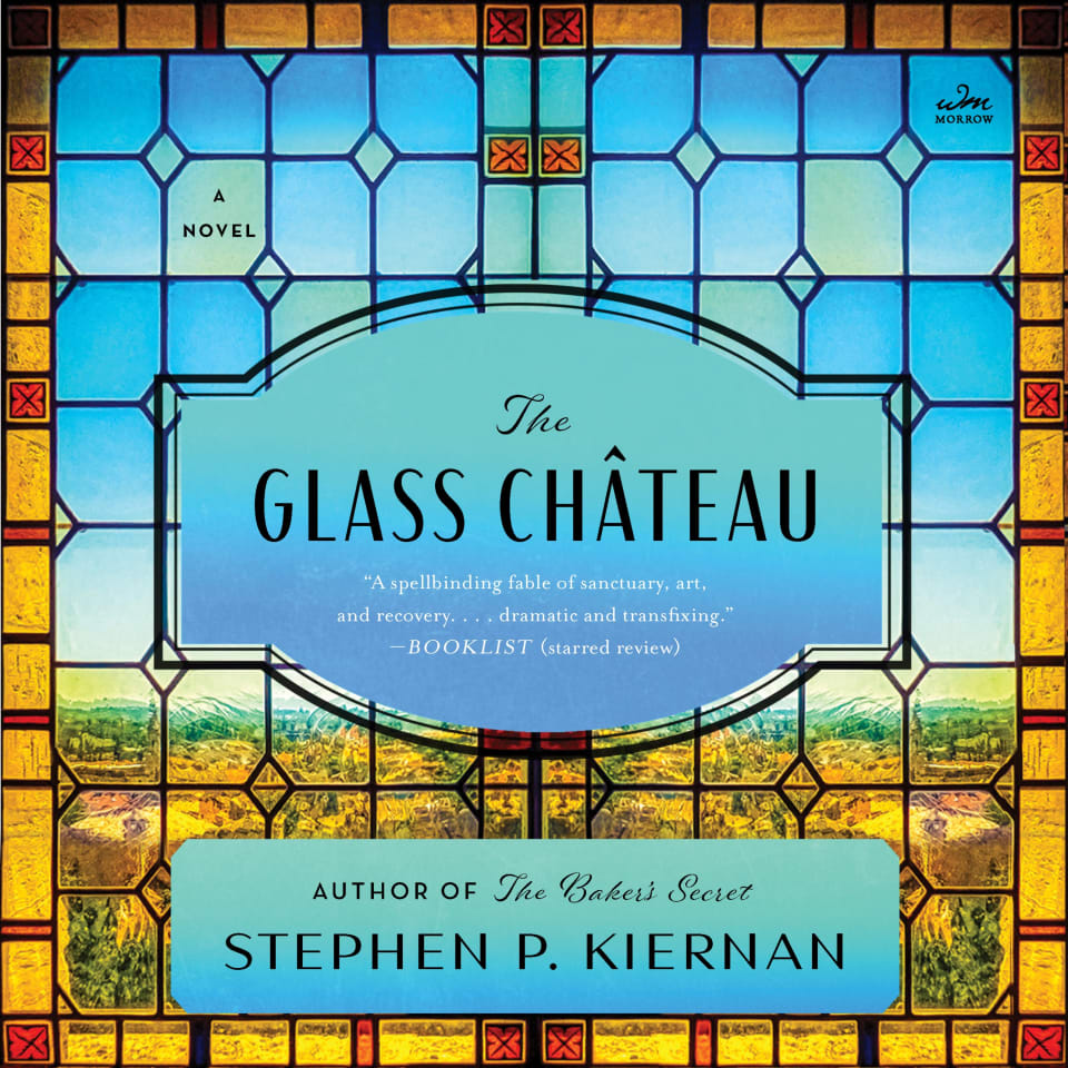 The Glass ChAteau by Stephen P. Kiernan - Audiobook