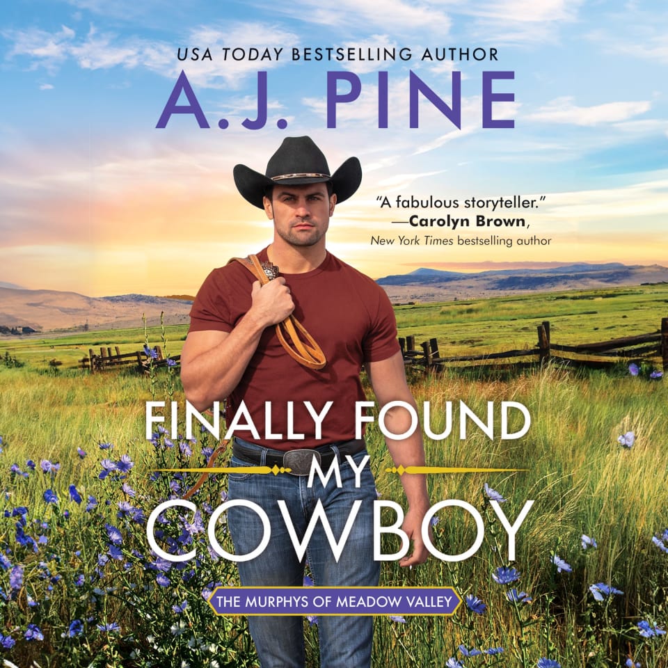 Finally Found My Cowboy by A.J. Pine - Audiobook