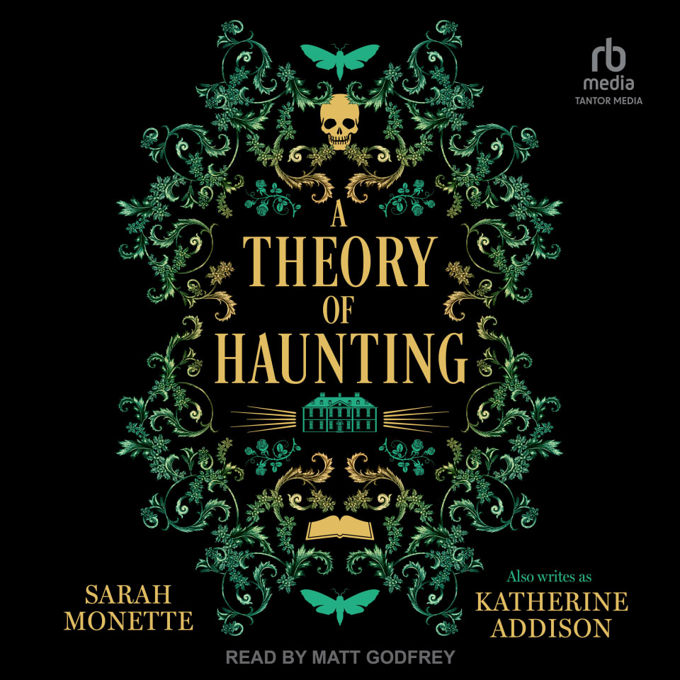A Theory of Haunting by Sarah Monette - Audiobook