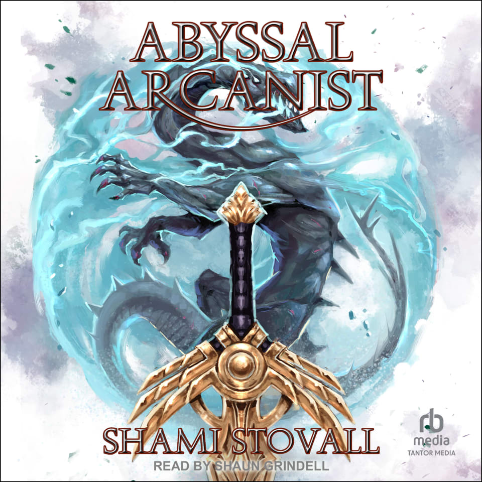 Abyssal Arcanist by Shami Stovall - Audiobook
