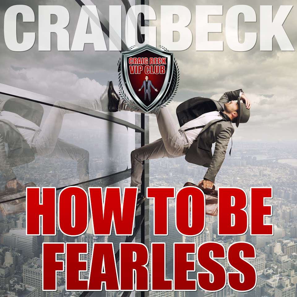 How to Be Fearless: Manifesting Magic Secret 5 by Craig Beck - Audiobook