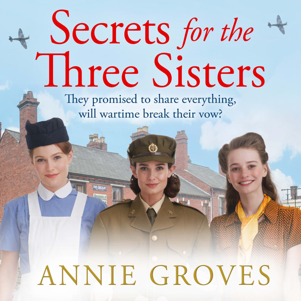 Secrets for the Three Sisters (Three Sisters, Book 2) by Annie Groves ...