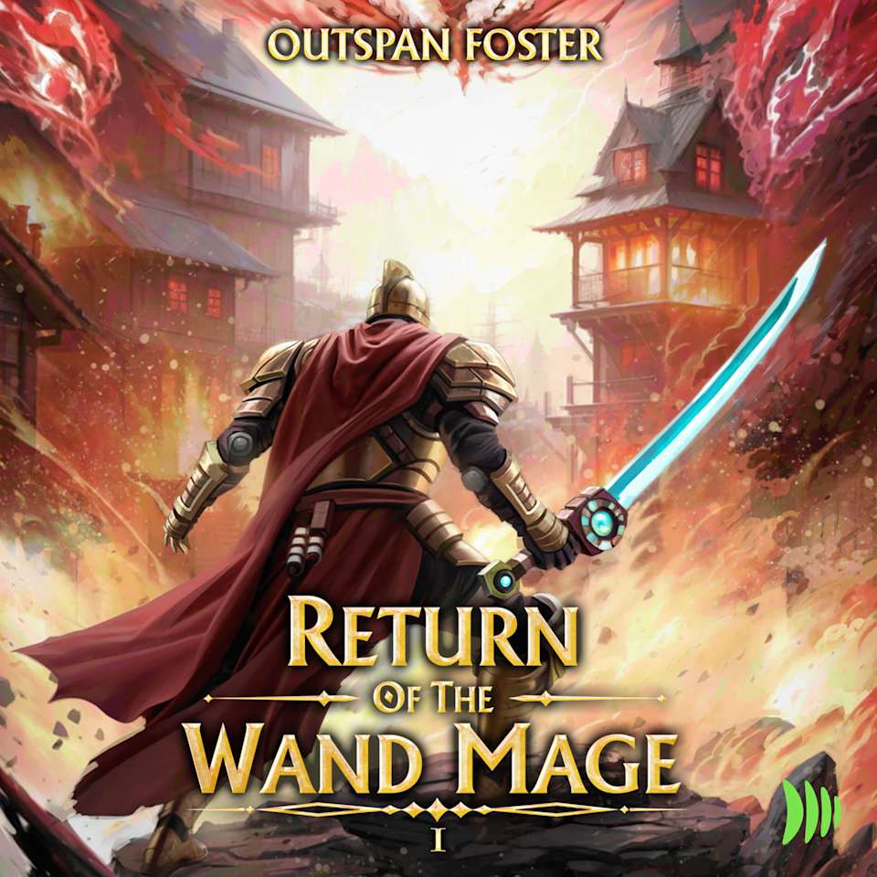 Return of the Wand Mage by Outspan Foster - Audiobook