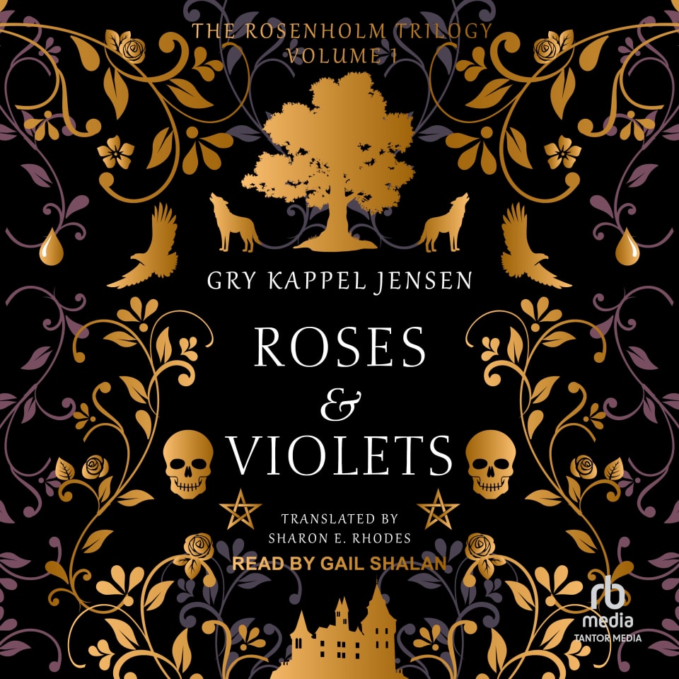 Roses & Violets by Sharon E. Rhodes & Gry Kappel Jensen - Audiobook
