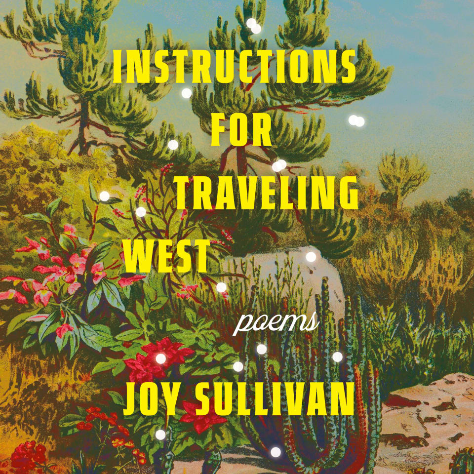 Instructions for Traveling West by Joy Sullivan - Audiobook