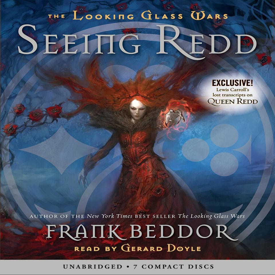 The Looking Glass Wars: Seeing Redd by Frank Beddor - Audiobook
