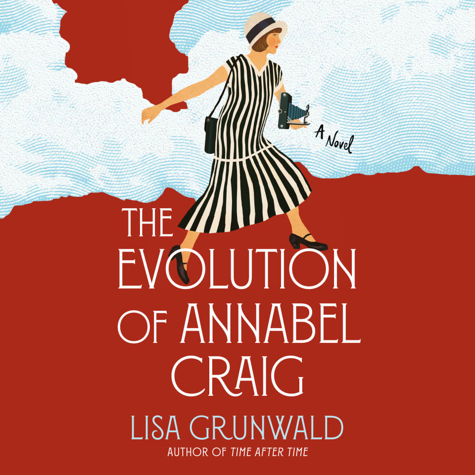 The Evolution of Annabel Craig by Lisa Grunwald - Audiobook