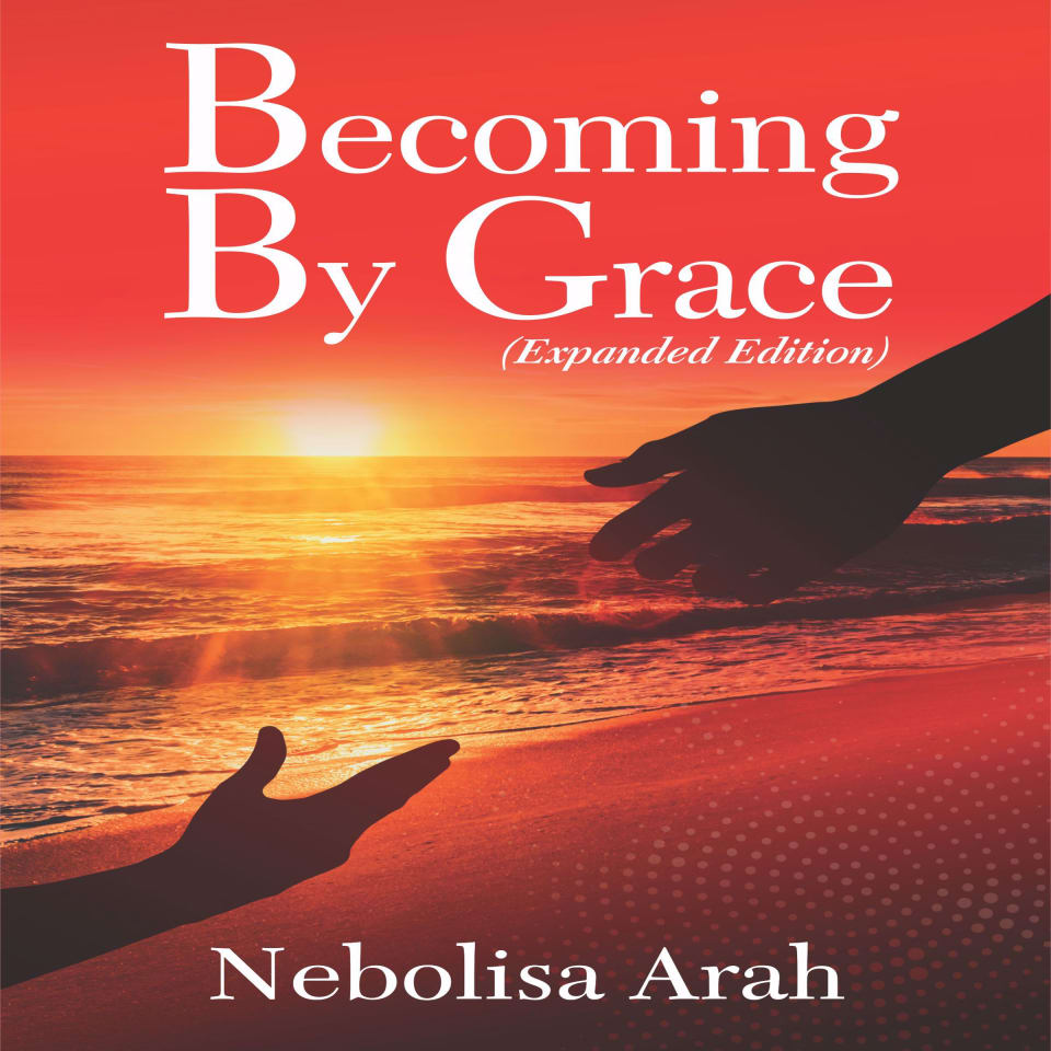 Becoming By Grace by Nebolisa Arah - Audiobook